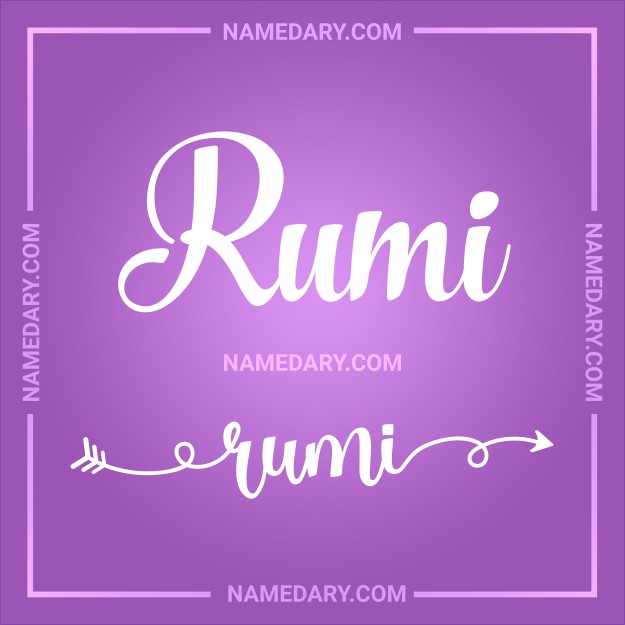 Rumi: Meaning, Origin, Traits & More | Namedary