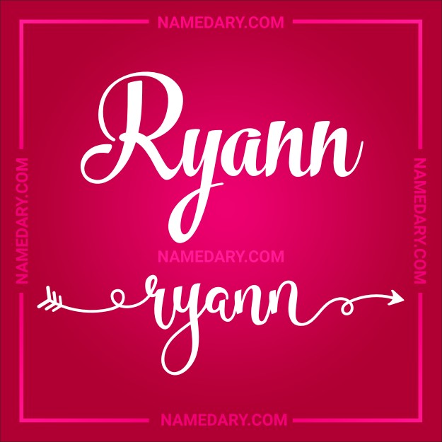 Ryann: Meaning, Origin, Traits & More | Namedary