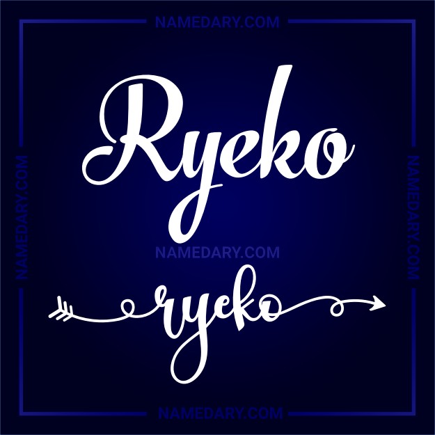 Ryeko: Meaning, Origin, Traits & More | Namedary