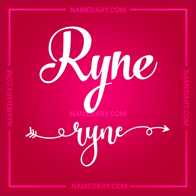 Ryne: Meaning, Origin, Traits & More | Namedary