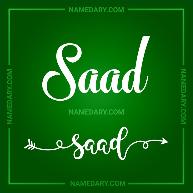 Saad: Meaning, Origin, Traits & More | Namedary