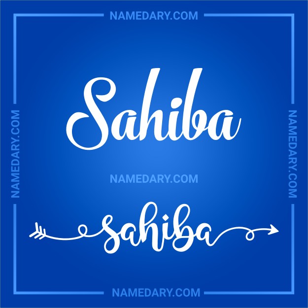 Sahiba: Meaning, Origin, Traits & More | Namedary