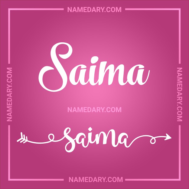 Saima: Meaning, Origin, Traits & More | Namedary