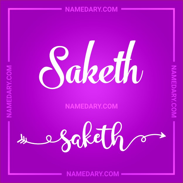 Saketh: Meaning, Origin, Traits & More | Namedary