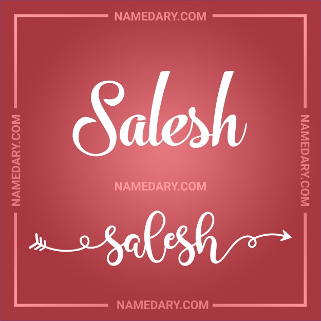 Salesh: Meaning, Origin, Traits & More | Namedary