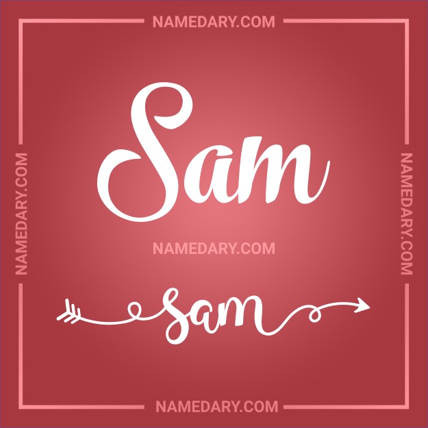 Sam: Meaning, Origin, Traits & More | Namedary