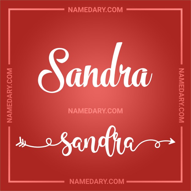 Sandra: Meaning, Origin, Traits & More | Namedary