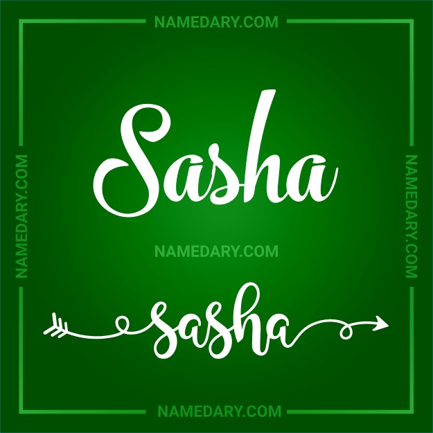 Sasha: Meaning, Origin, Traits & More | Namedary
