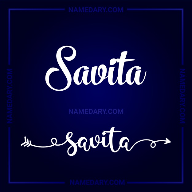 Savita: Meaning, Origin, Traits & More | Namedary