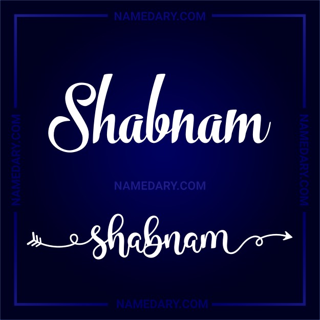 Shabnam: Meaning, Origin, Traits & More | Namedary