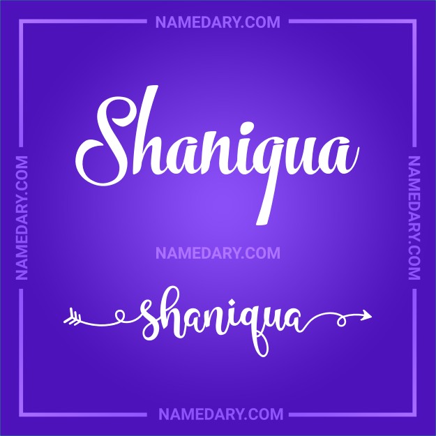 Shaniqua Name Meaning, Personality & Popularity – Full Breakdown