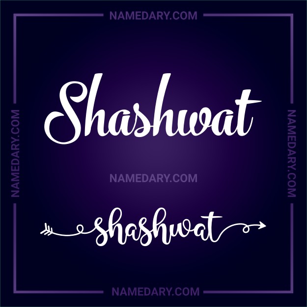 Shashwat: Meaning, Origin, Traits & More | Namedary