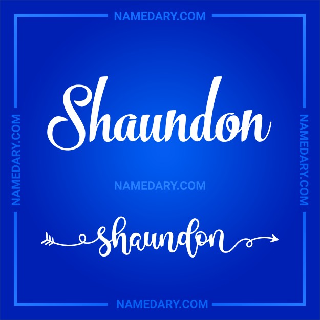 Shaundon: Meaning, Origin, Traits & More | Namedary