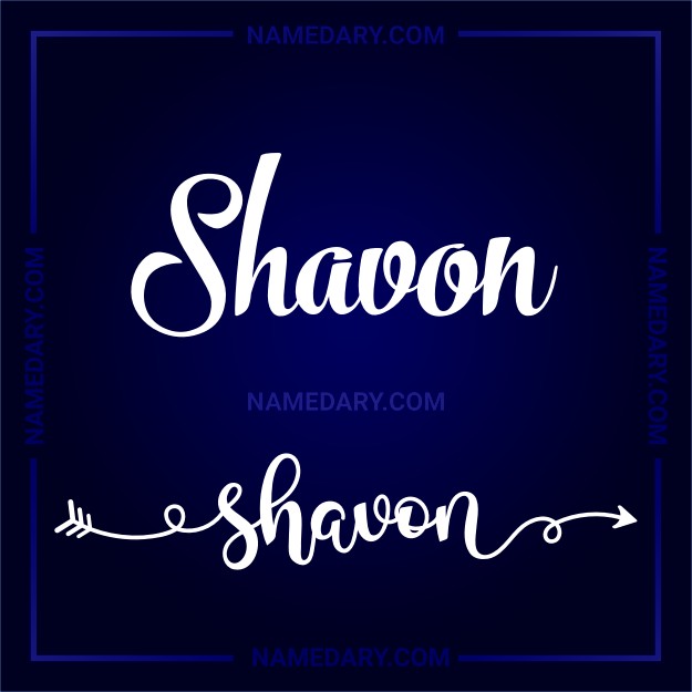 Shavon: Meaning, Origin, Traits & More | Namedary