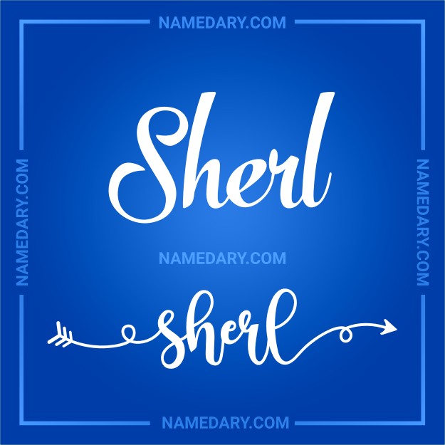 Sherl: Meaning, Origin, Traits & More | Namedary