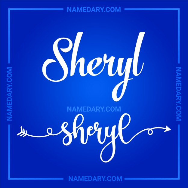 Sheryl: Meaning, Origin, Traits & More | Namedary