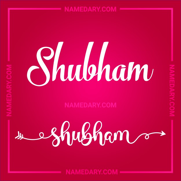 Shubham: Meaning, Origin, Traits & More | Namedary