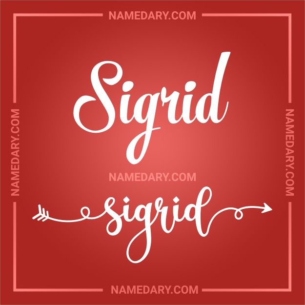 Sigrid: Meaning, Origin, Traits & More | Namedary
