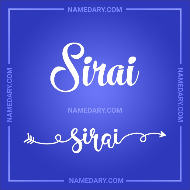 Sirai: Meaning, Origin, Traits & More | Namedary