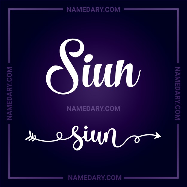 Siun: Meaning, Origin, Traits & More | Namedary