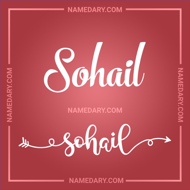 Sohail: Meaning, Origin, Traits & More | Namedary