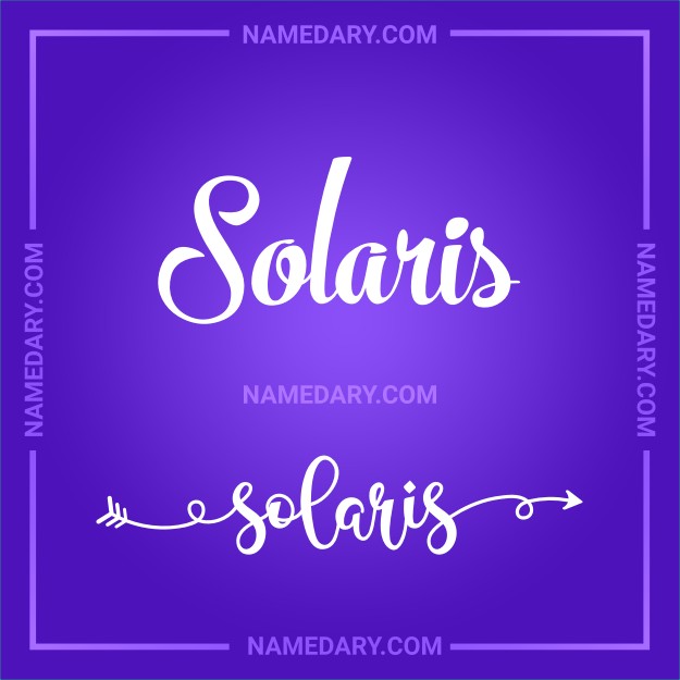 Solaris: Meaning, Origin, Traits & More | Namedary