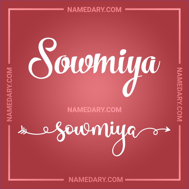 Sowmiya Name Meaning, Personality & Popularity – Full Breakdown
