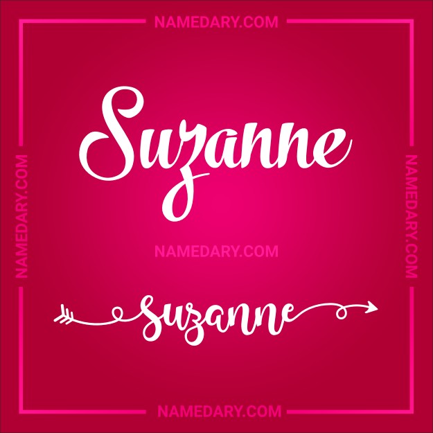 Suzanne: Meaning, Origin, Traits & More | Namedary