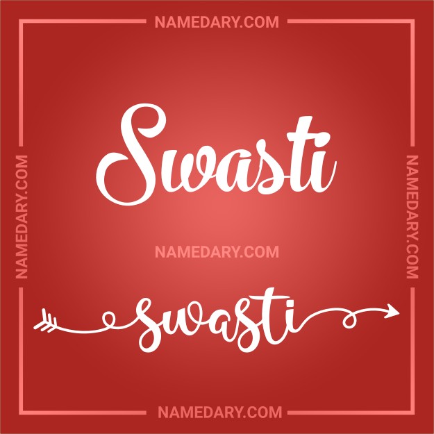 Swasti: Meaning, Origin, Traits & More | Namedary