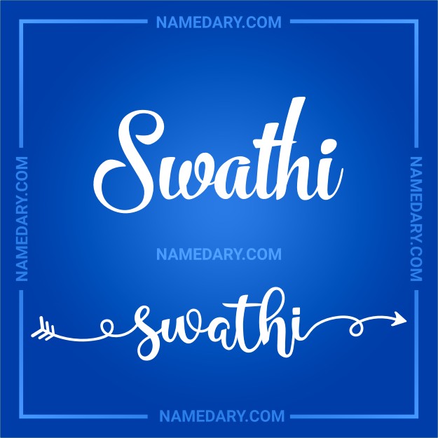 Swathi: Meaning, Origin, Traits & More | Namedary