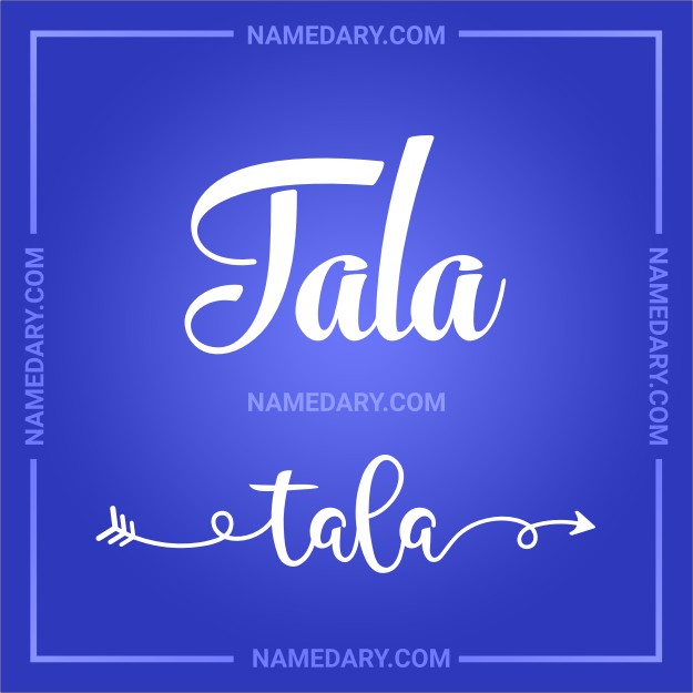 Tala: Meaning, Origin, Traits & More | Namedary