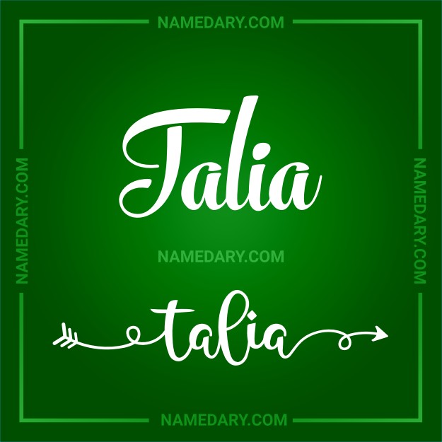 Talia: Meaning, Origin, Traits & More | Namedary
