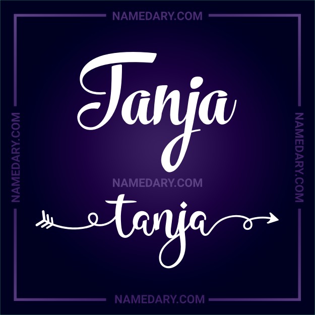Tanja: Meaning, Origin, Traits & More | Namedary