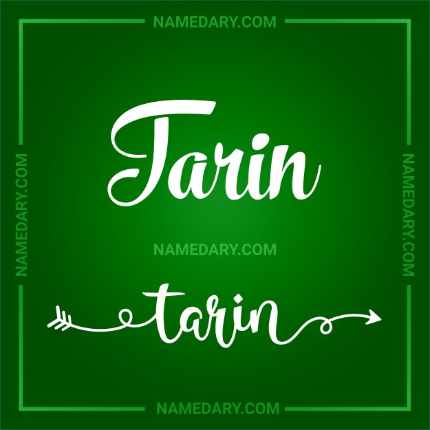 Tarin: Meaning, Origin, Traits & More | Namedary