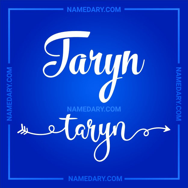 Taryn: Meaning, Origin, Traits & More | Namedary