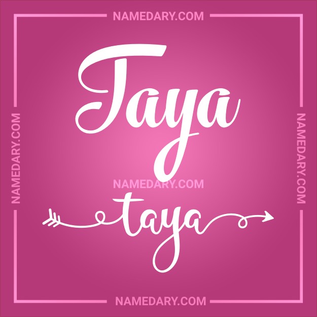 Taya: Meaning, Origin, Traits & More | Namedary