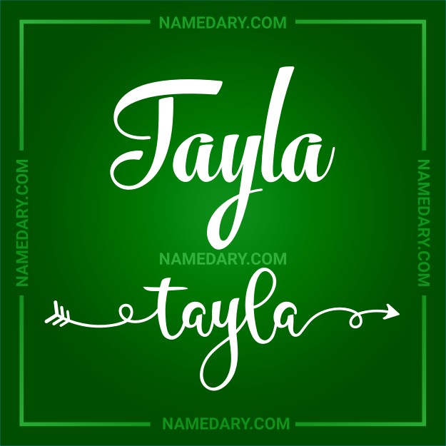 Tayla: Meaning, Origin, Traits & More | Namedary