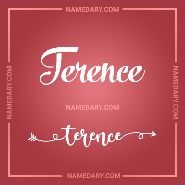 Terence: Meaning, Origin, Traits & More | Namedary