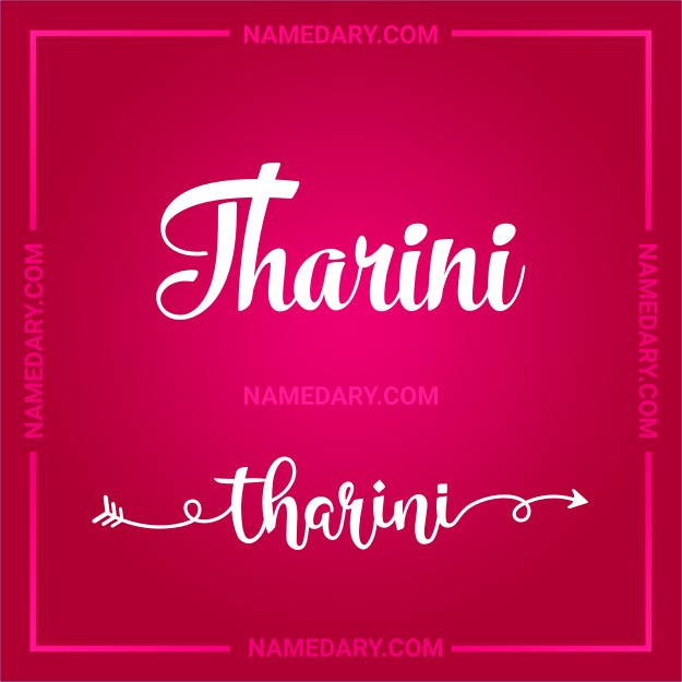 Tharini - Name meaning, Popularity, Personality, and More