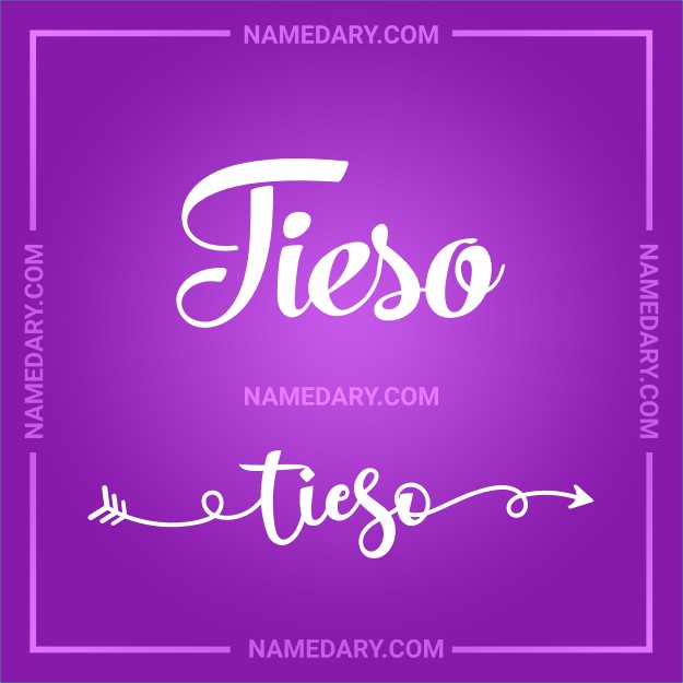 Tieso: Meaning, Origin, Traits & More | Namedary