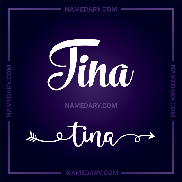 Tina: Meaning, Origin, Traits & More | Namedary