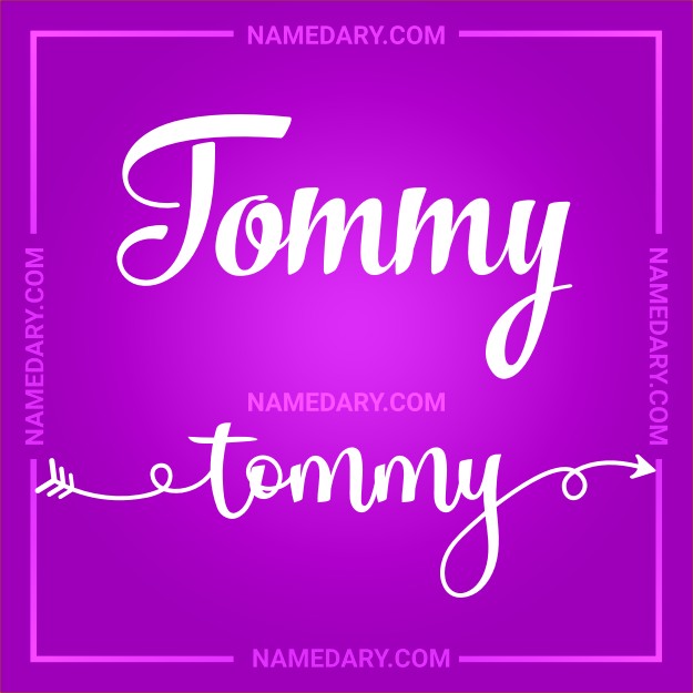 Tommy: Meaning, Origin, Traits & More | Namedary