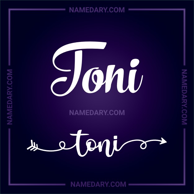 Toni: Meaning, Origin, Traits & More | Namedary