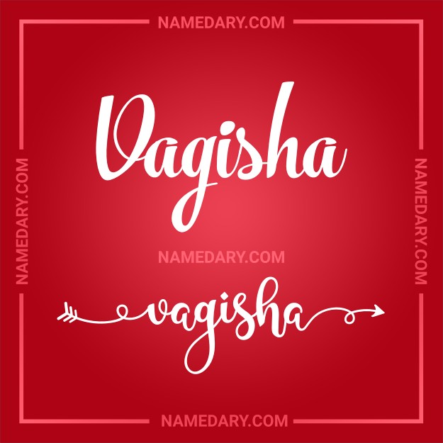 Vagisha: Meaning, Origin, Traits & More | Namedary