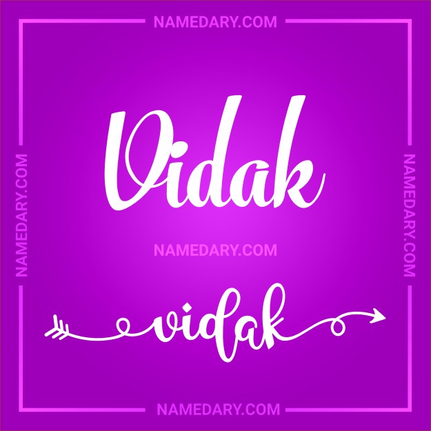 Vidak: Meaning, Origin, Traits & More | Namedary