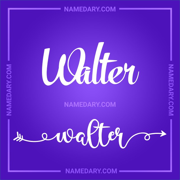 Walter Name Meaning, Personality & Popularity – Full Breakdown