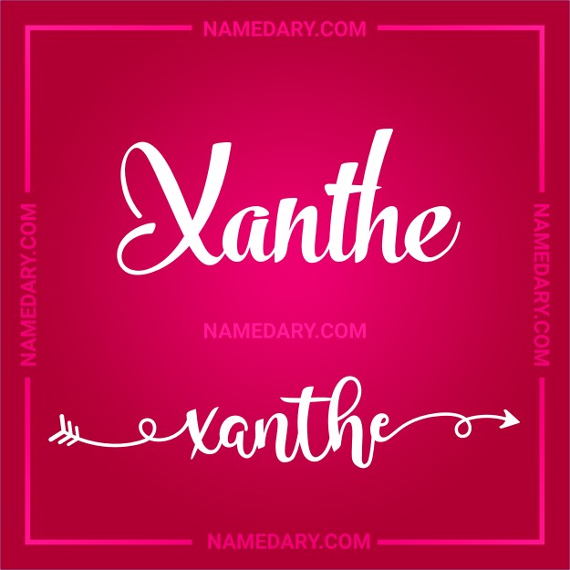 Xanthe: Meaning, Origin, Traits & More | Namedary