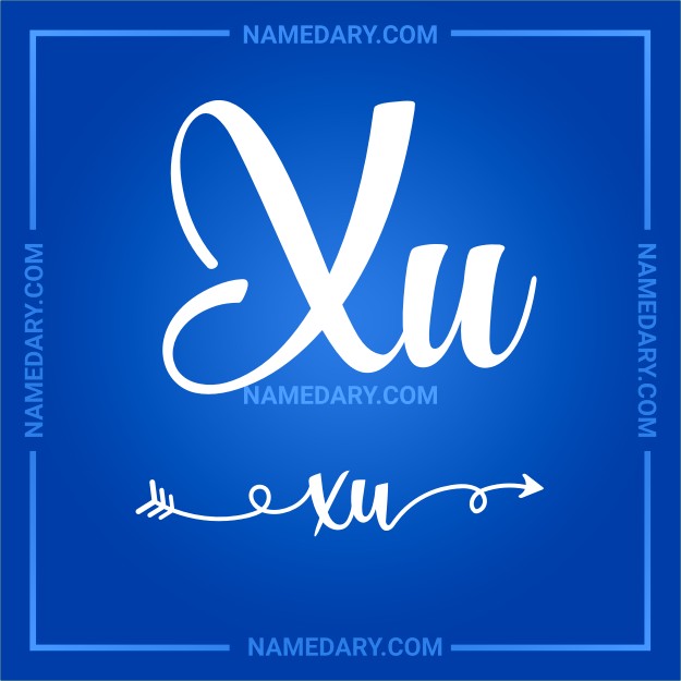 Xu: Meaning, Origin, Traits & More | Namedary