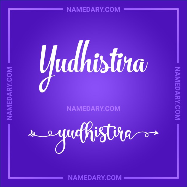 Yudhistira: Meaning, Origin, Traits & More | Namedary