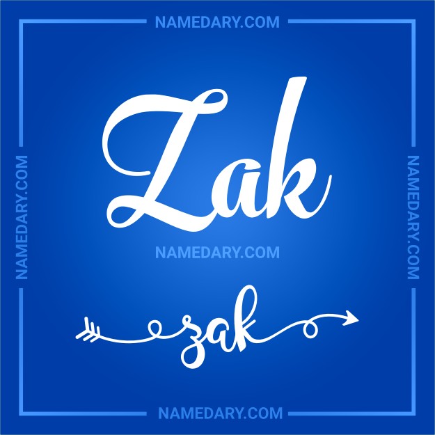Zak: Meaning, Origin, Traits & More | Namedary